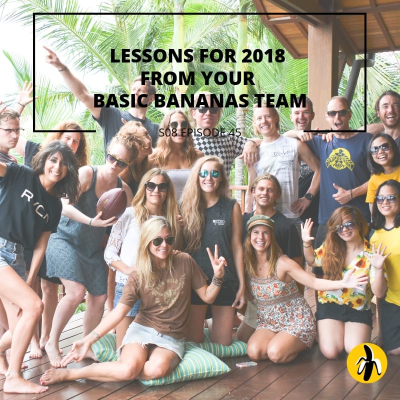 2018 Lessons from Basic Bananas | Basic Bananas