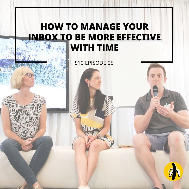 How to Manage Your Inbox to be More Effective| Basic Bananas